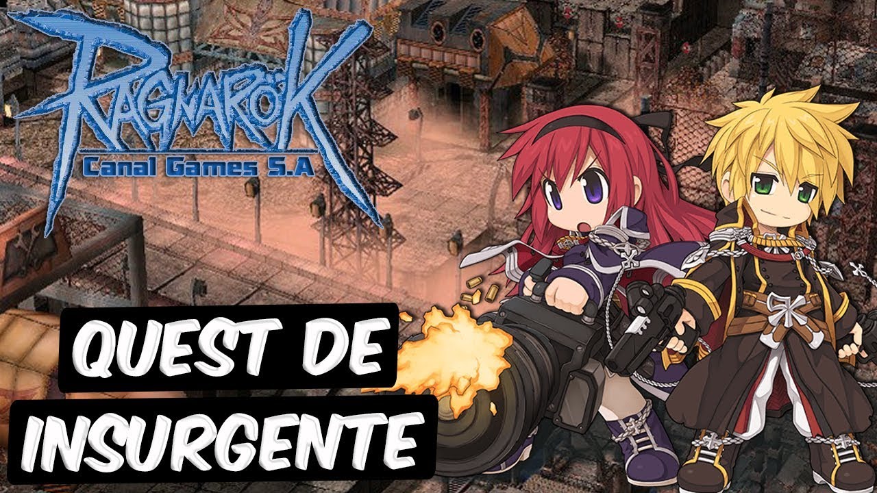 Ragnarok Mudança de Classe - QUEST DE INSURGENTE (REBELLION) [bRO ...