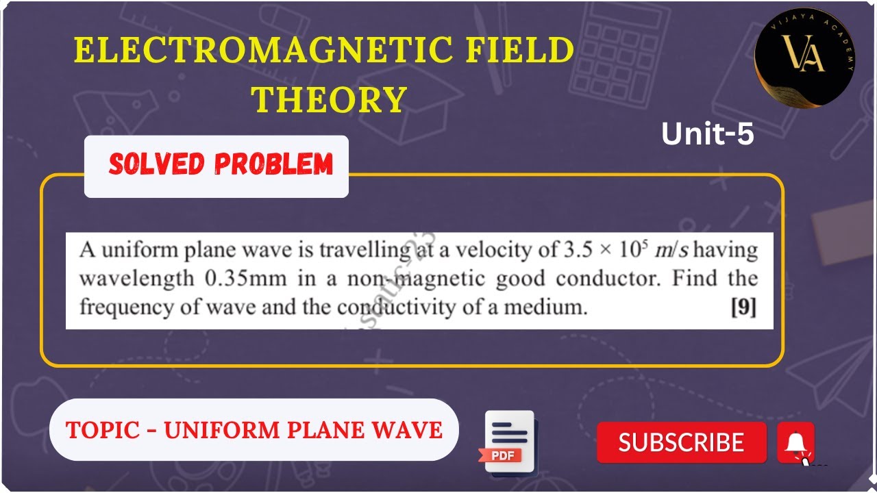 Solved Problem - 2 | UNIFORM PLANE WAVE | - YouTube