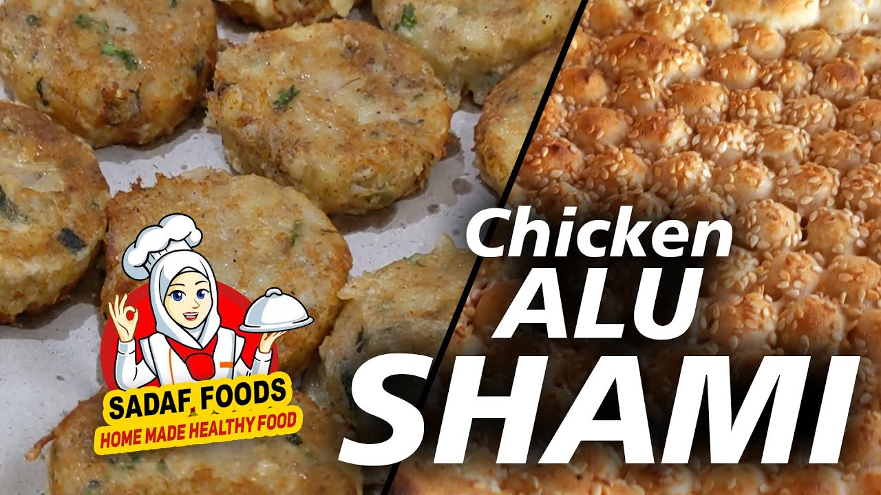 Alu Chicken Anda Shami with Roghni Naan | Amazing Recipe by Sadaf ...