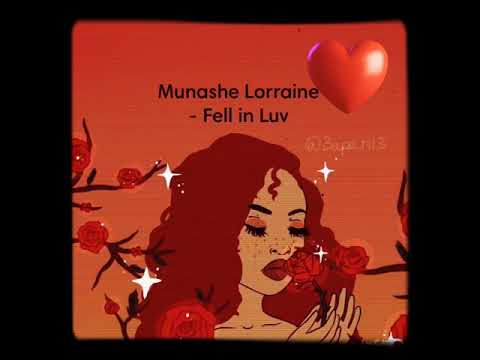 Fell in Luv - Munashe Lorraine (Beat. Prod. By Trapsoulmaniac)