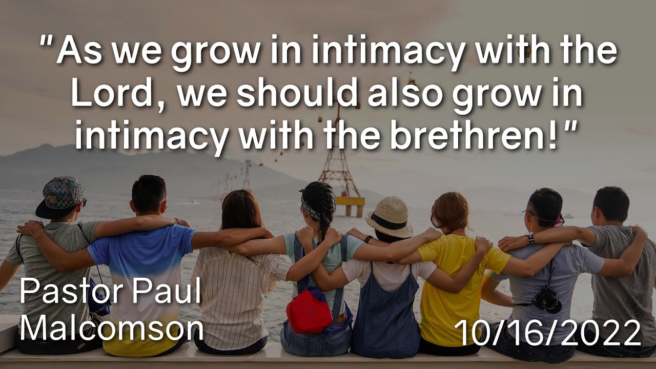 "As we grow in intimacy with the Lord, we should also grow in intimacy ...