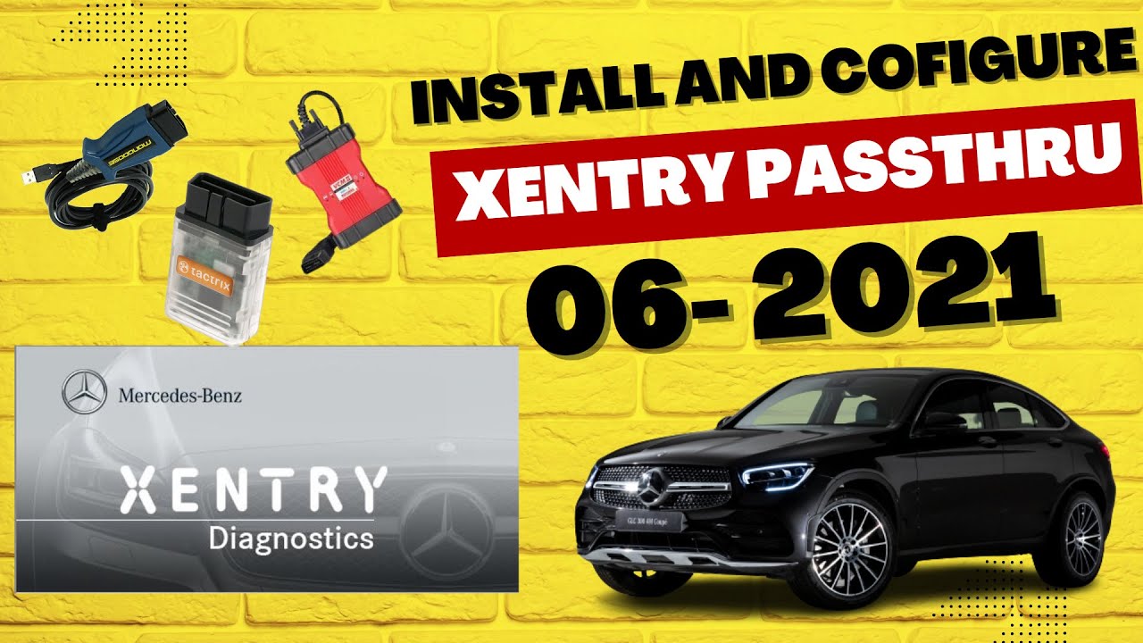 How to install and configure Mercedes Benz Xentry Passthru 06 2021 ...