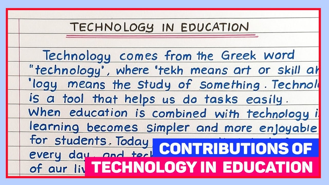 Contribution of Technology in Education Essay - YouTube