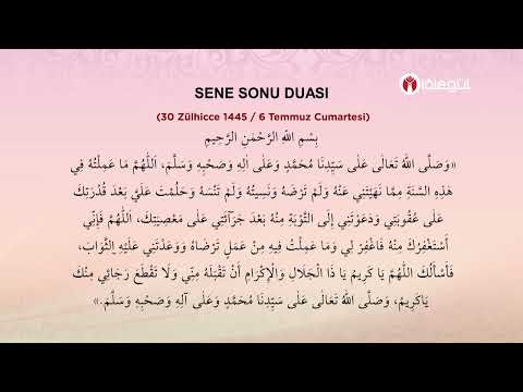 Sene Sonu Duası (06 Temmuz Cumartesi 2024)
