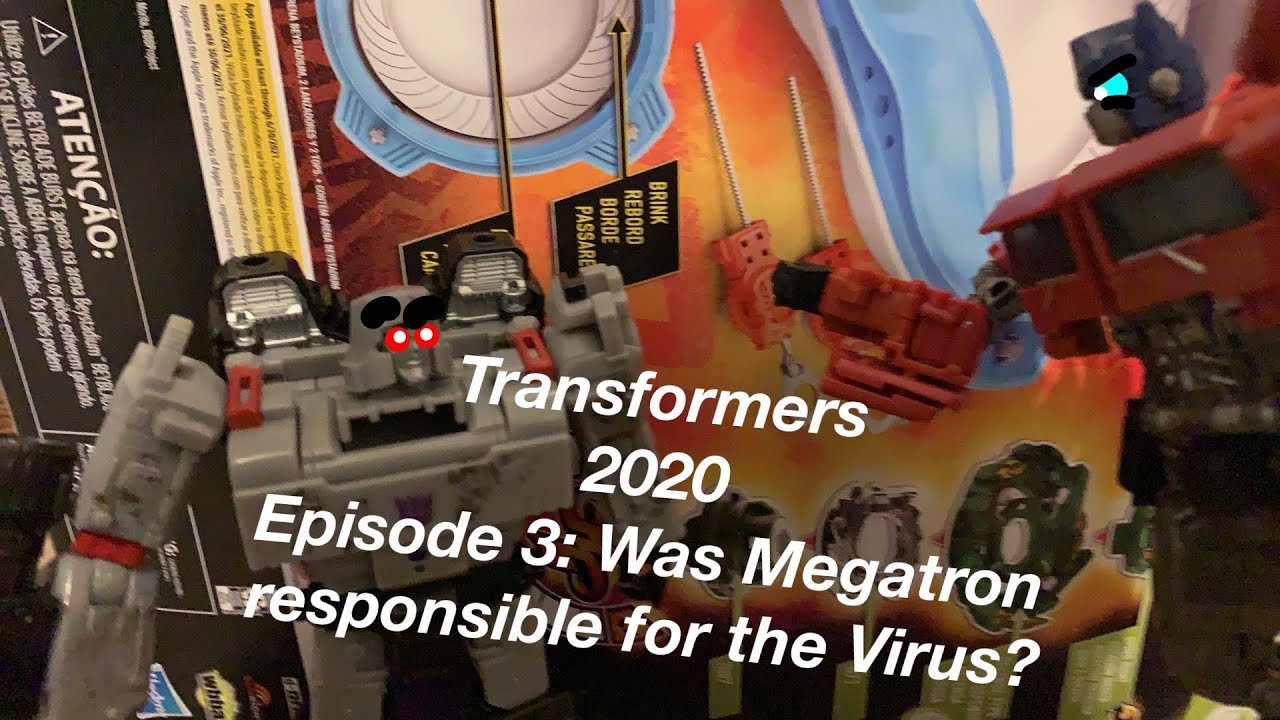 Transformers 2020: EP 3 Was Megatron responsible for the Virus? Stop ...