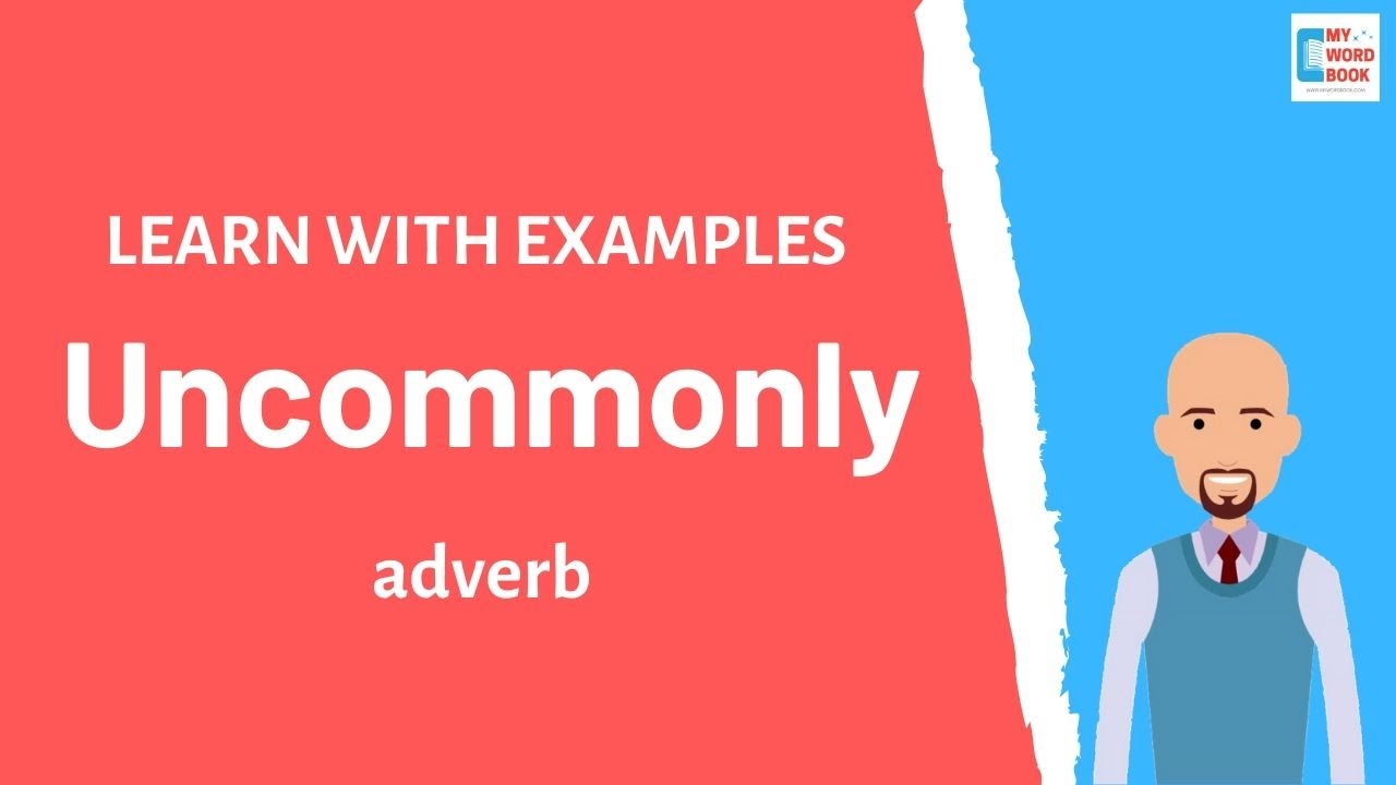 Uncommonly | Meaning with examples | Learn English | My Word Book - YouTube