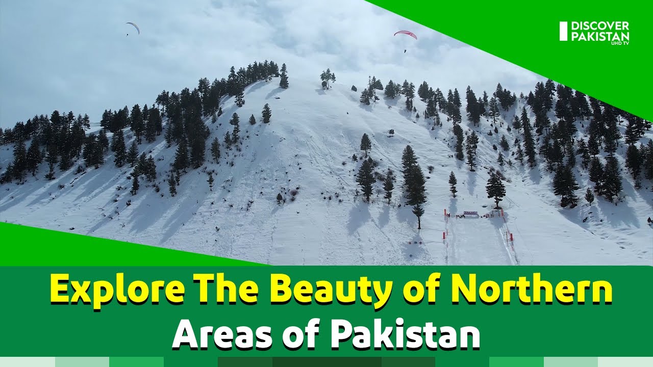 Explore The Beauty of Northern Areas of Pakistan | Gilgit-Baltistan # ...