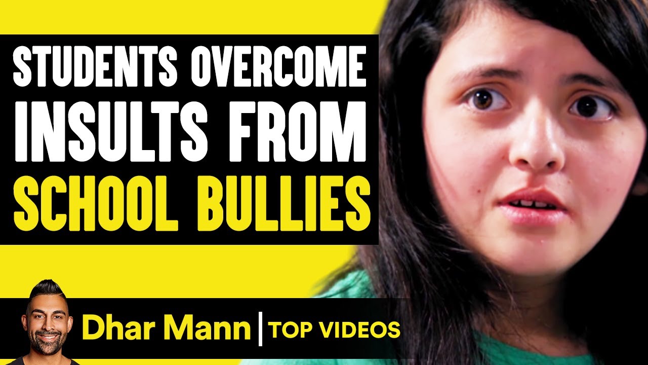 Students Overcoming Insults from School Bullies | Dhar Mann - YouTube