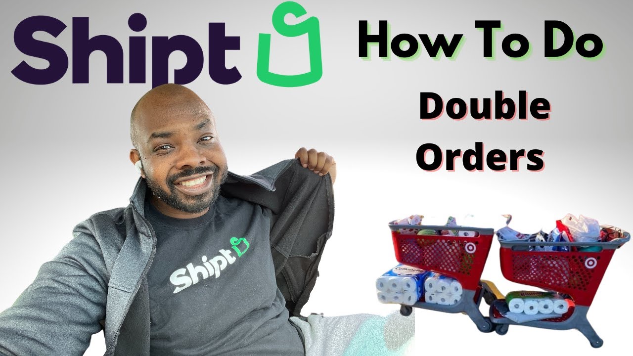 How To Do Multiple Orders As A Shipt Shopper | Shipt Shopper Tips ...