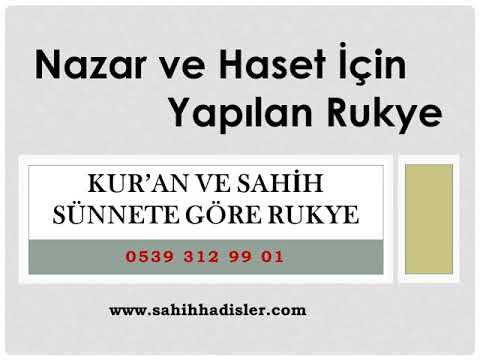Nazar ve Haset İçin Yapılan Rukye (0539 312 99 01)
