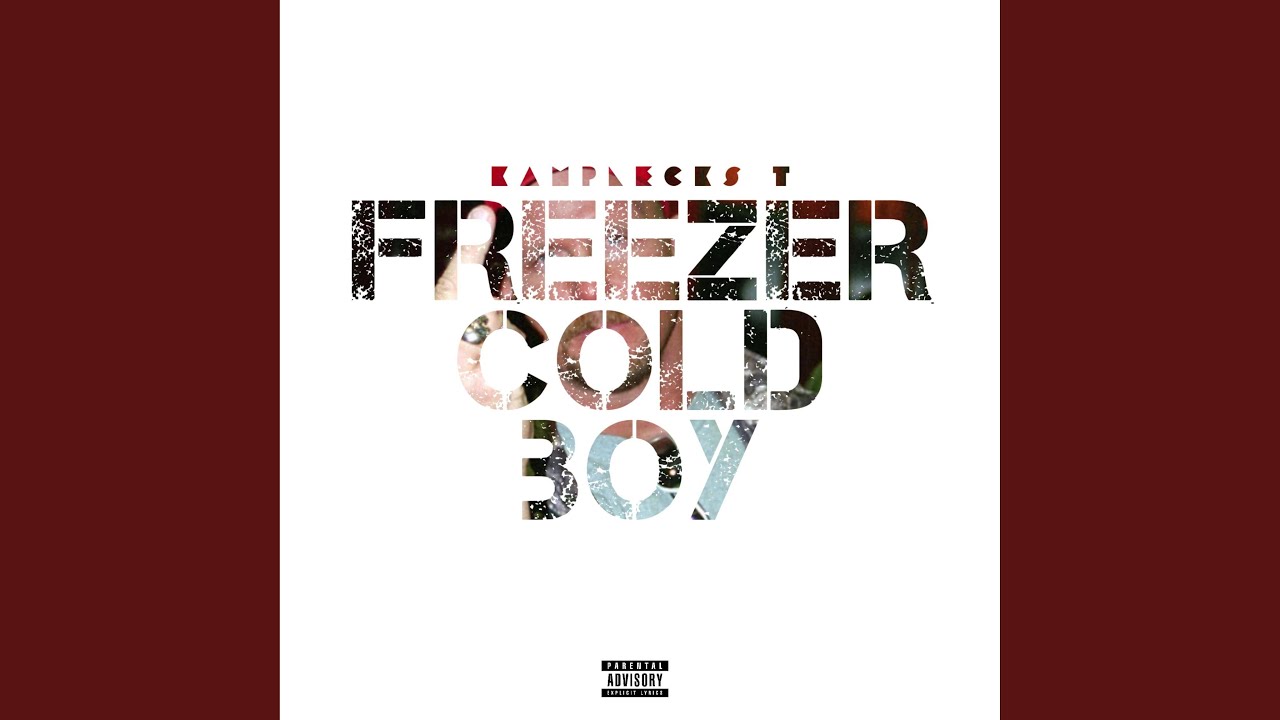 Freezer Cold Boy - YouTube