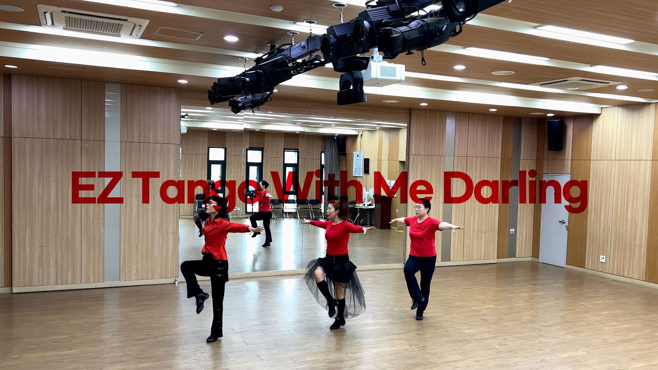 EZ Tango With Me Darling Line Dance / 탱고 라인댄스 / Beginner - YouTube