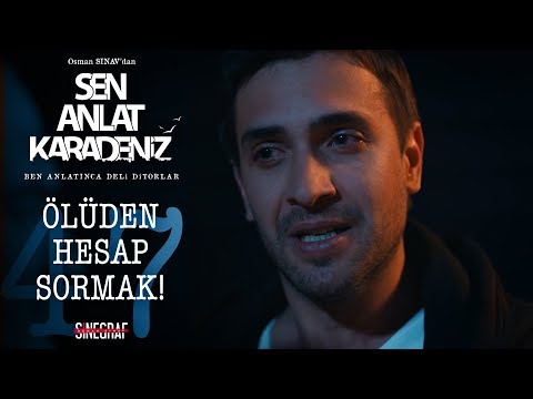 Nefes’e söz verdim! - Sen Anlat Karadeniz 47. Bölüm