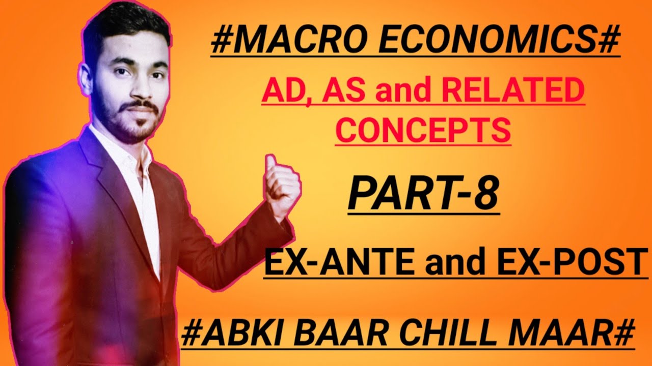 Ex- Ante and Ex-Post ( Saving and Investment) - YouTube