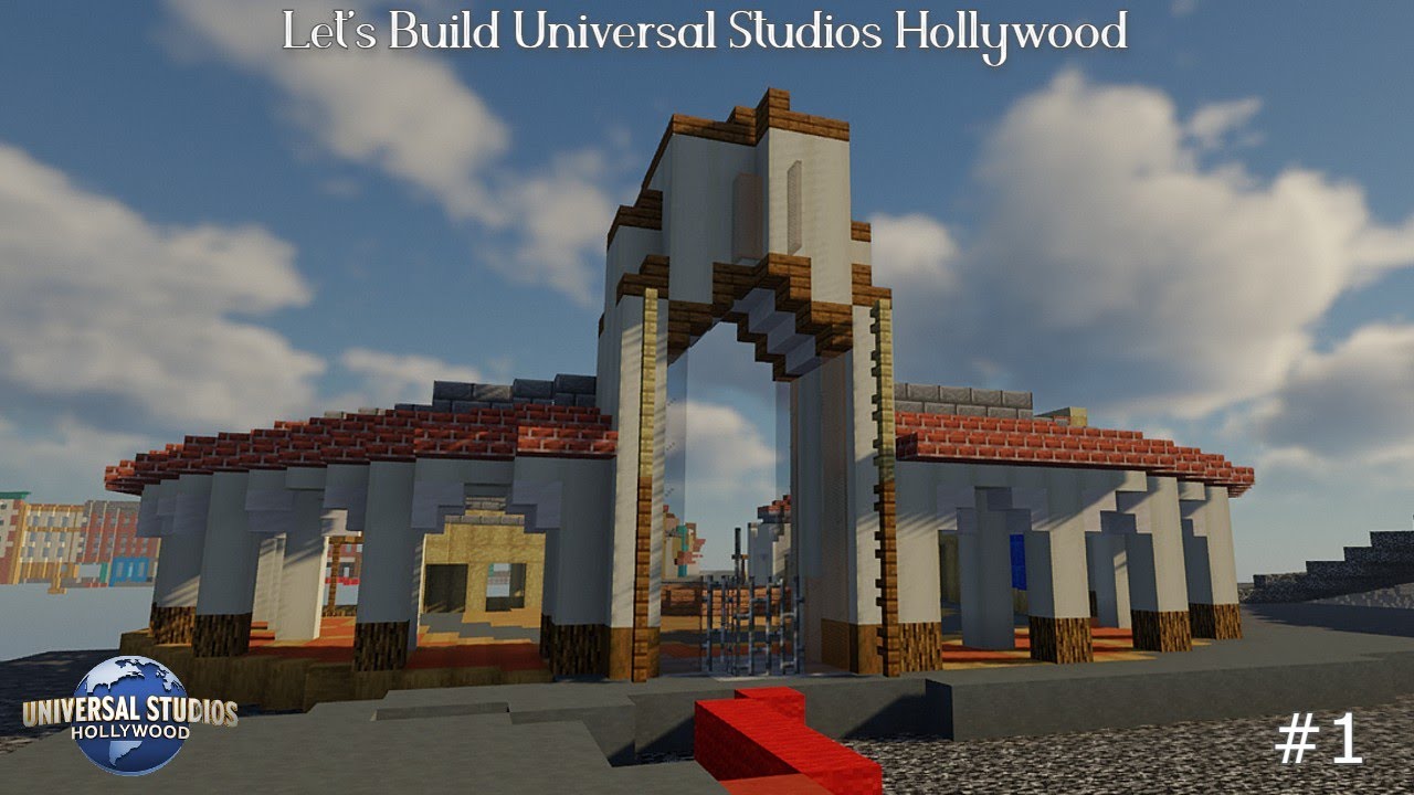 Let's Build Universal Studios Hollywood part 1- Entrance (Minecraft ...
