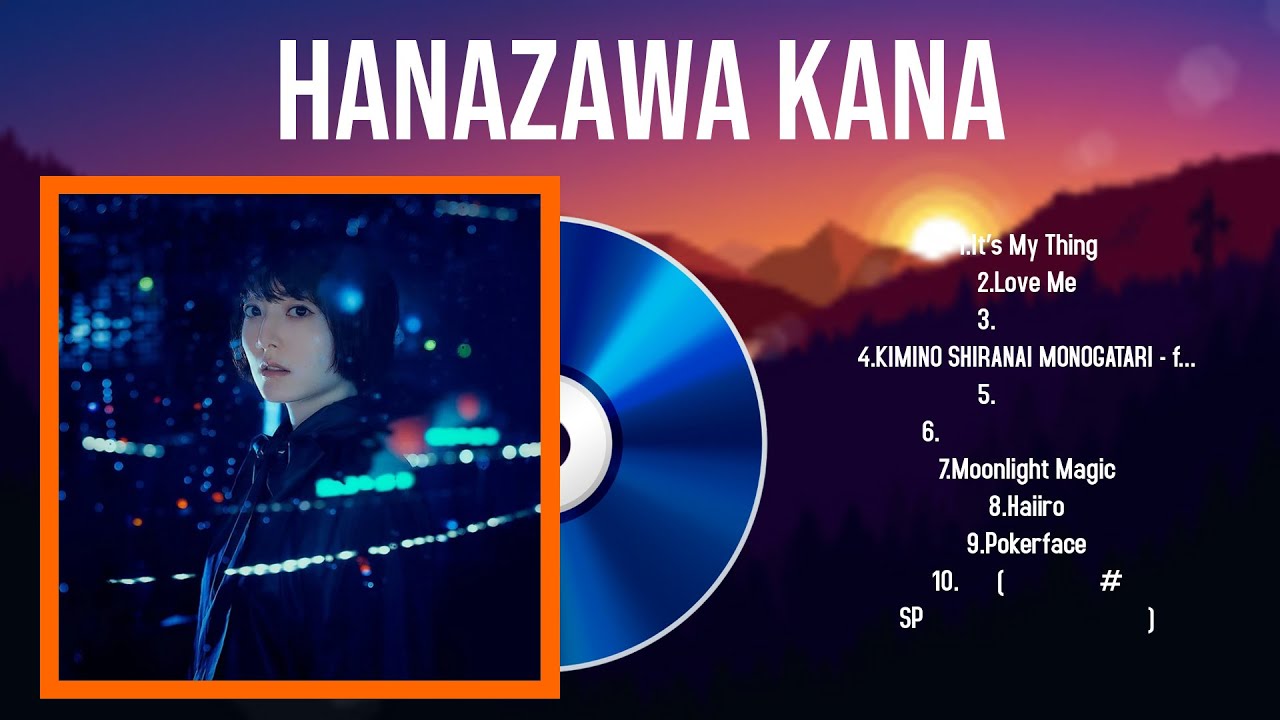Hanazawa Kana Best Hits | Hanazawa Kana 2024 MIX | Top 10 Best Songs ...
