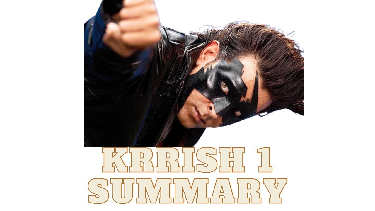 Krrish 1 Movie Summary 2023 - YouTube