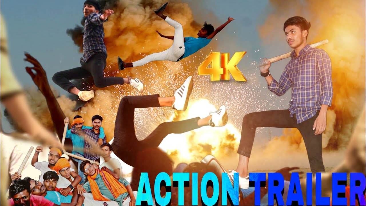 4K Video(1st action trailer)full video watch (Director and Editor ...