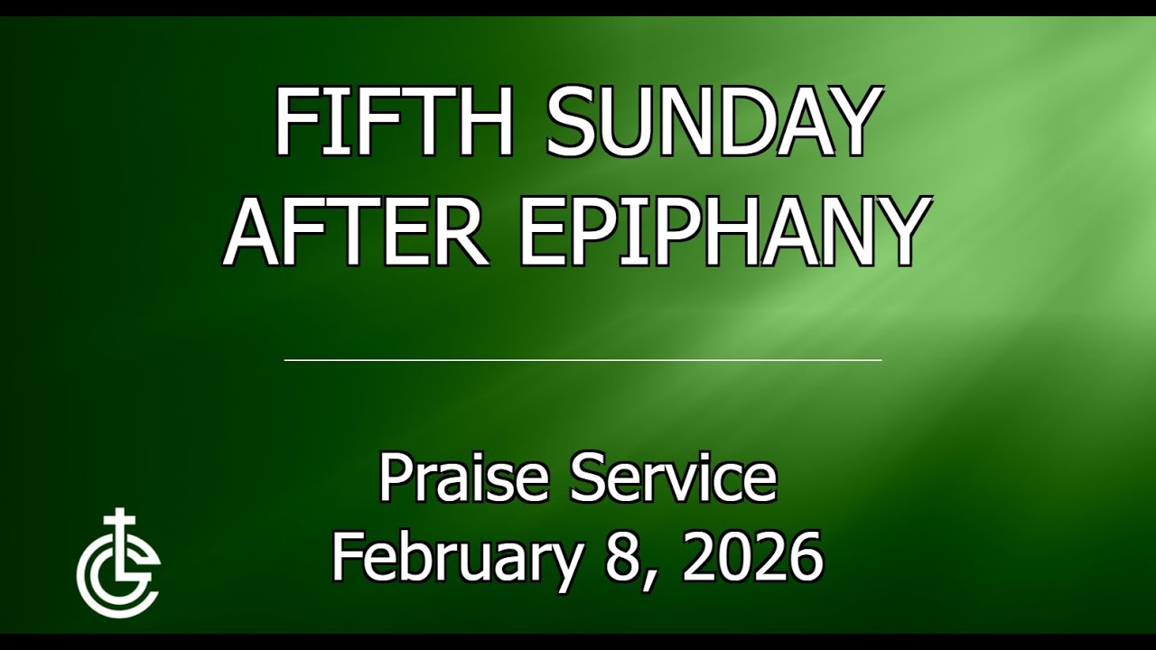 Fifth Sunday after Epiphany - Praise Service | February 8 2026 - YouTube