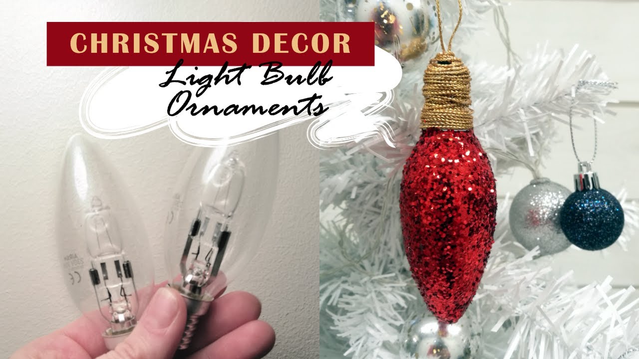 Diy Light Bulb Ornaments