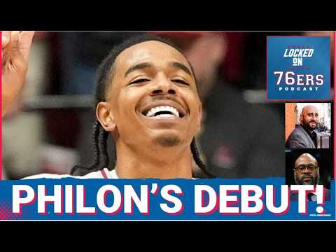Labaron Philon Jr's Summer League Debut - Philadelphia 76ers Podcast