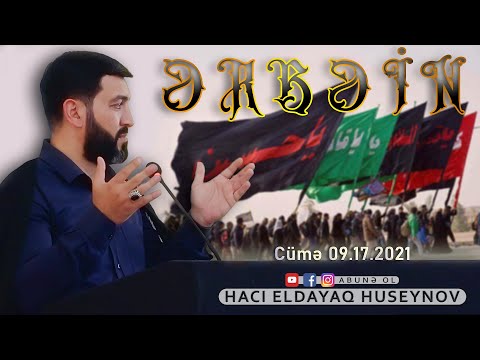 Ərbəin Xütbəsi - Hacı Eldayaq Huseynov