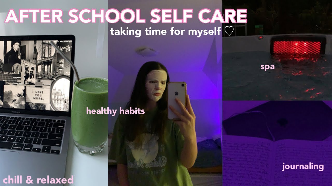 AFTER SCHOOL SELF CARE | *productive & chill* - YouTube