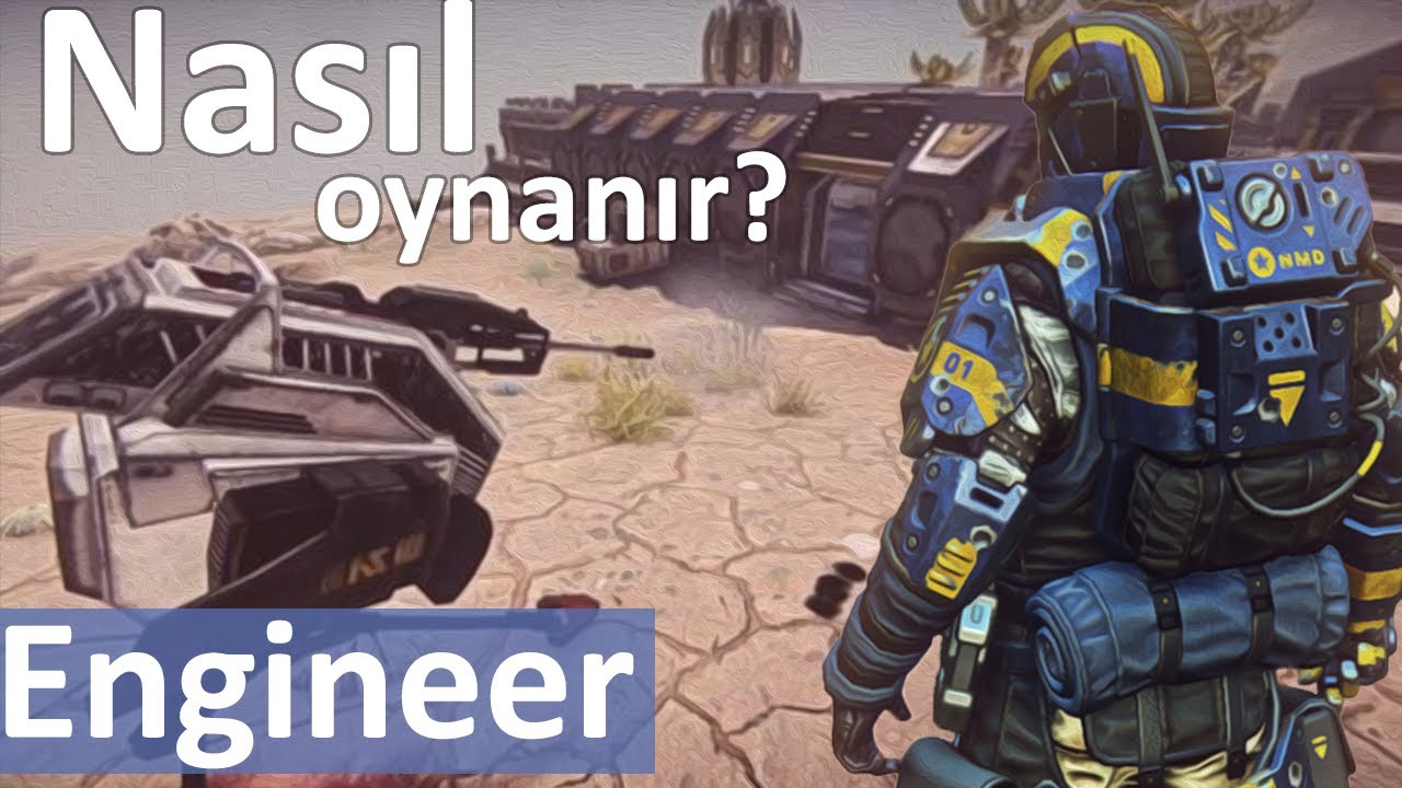 Planetside 2 ; Engineer ve Build Hakkında Bilgiler - YouTube
