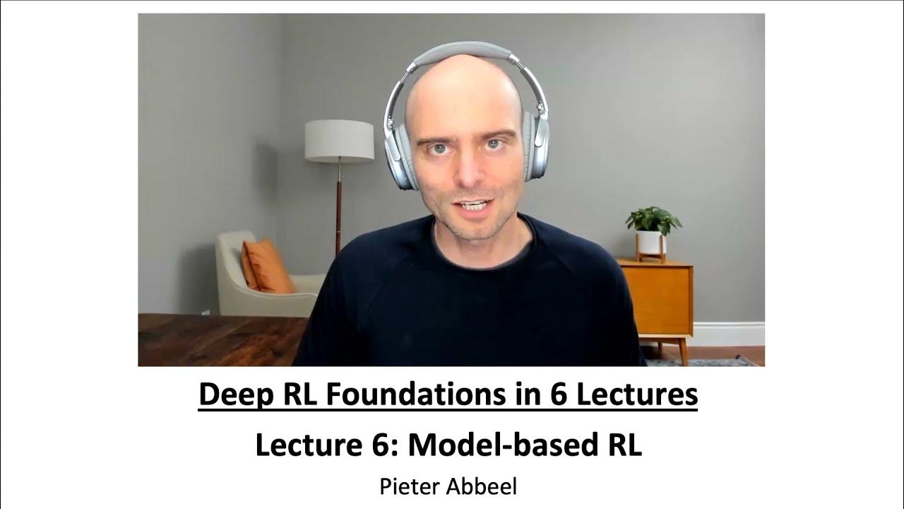 L6 Model-based RL (Foundations of Deep RL Series) - YouTube