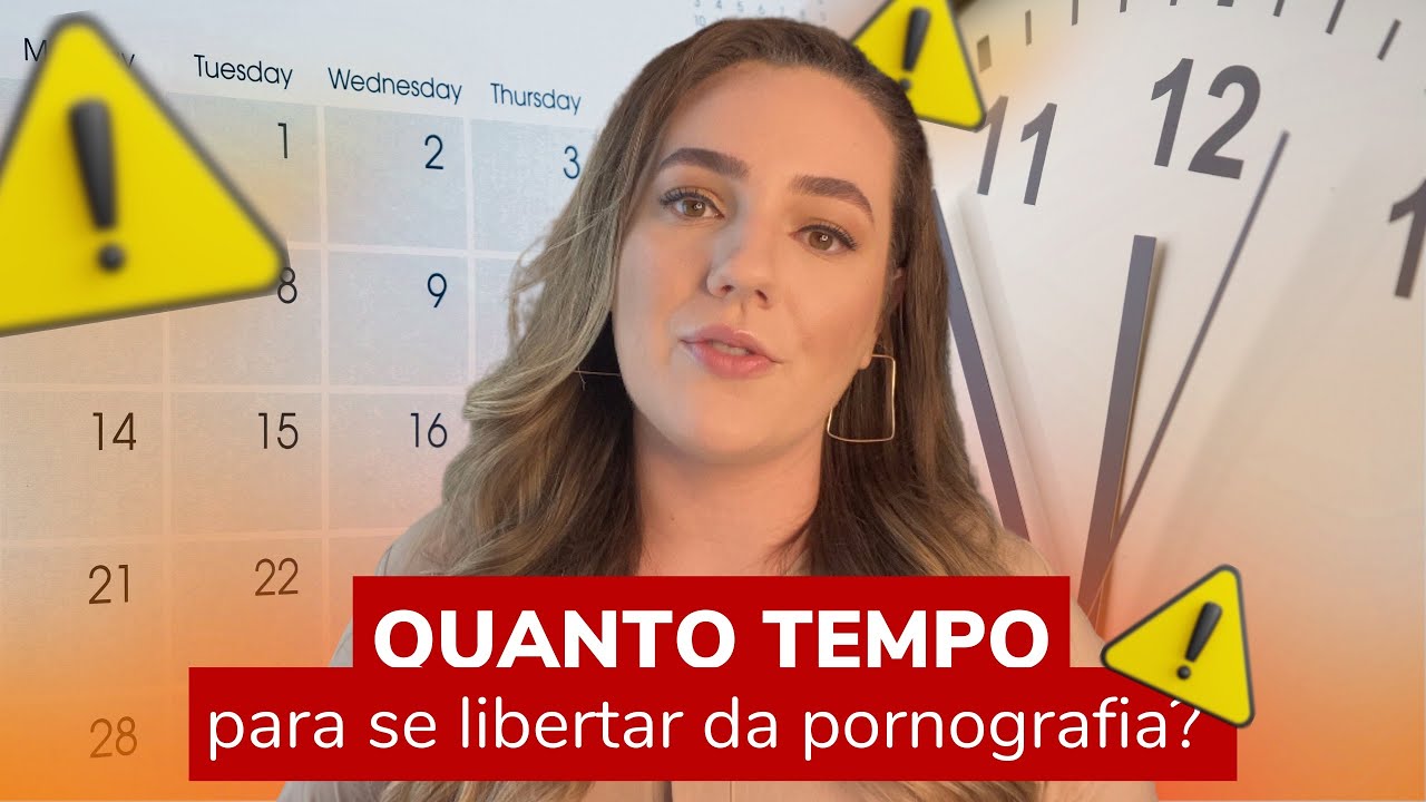 Quanto Tempo Demora Para Se Libertar Da Pornografia Youtube