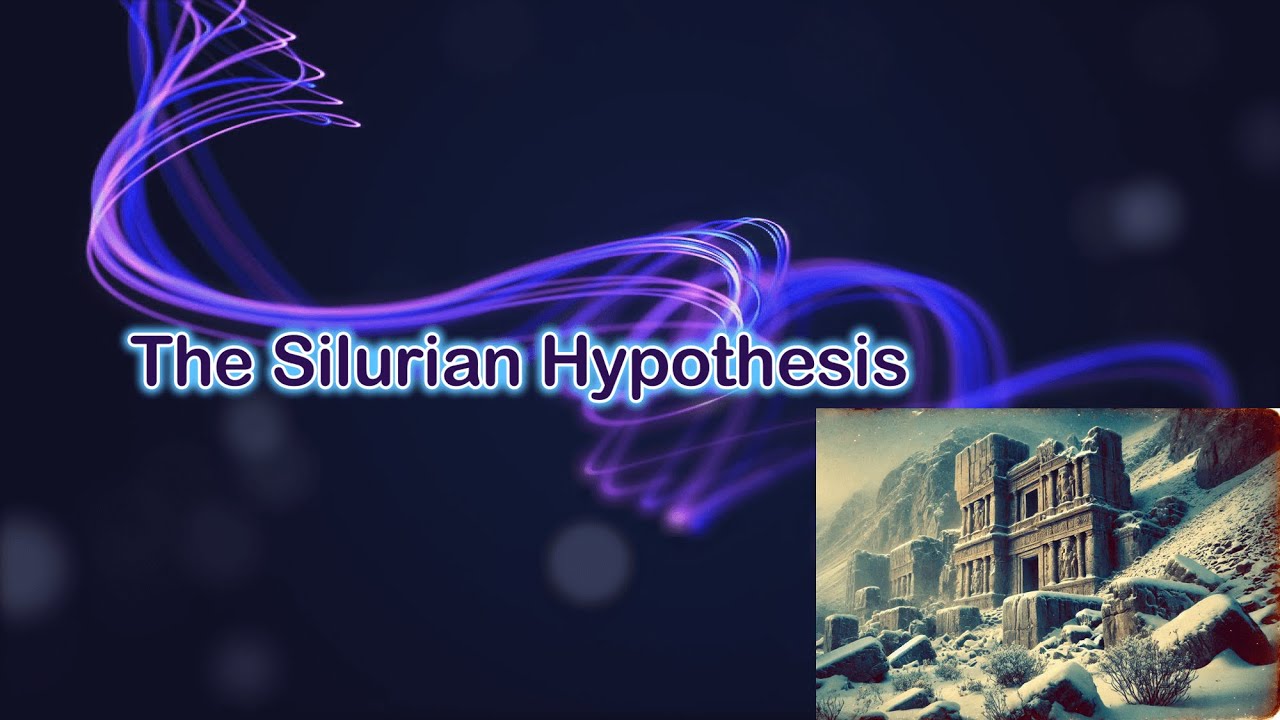 13. The Silurian Hypothesis - YouTube