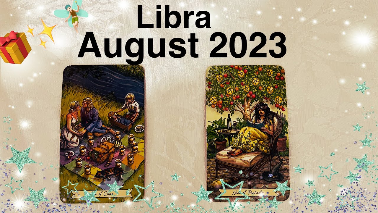 Libra August 2023 predictions ️ #august2023 #libra - YouTube