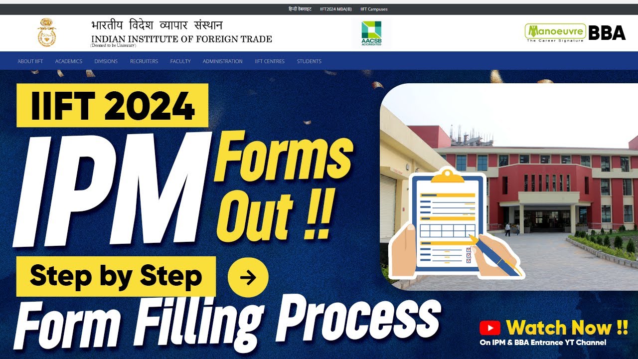 IIFT Kakinada IPM Forms Out | Step By Step Form Filling Process | IIFT ...
