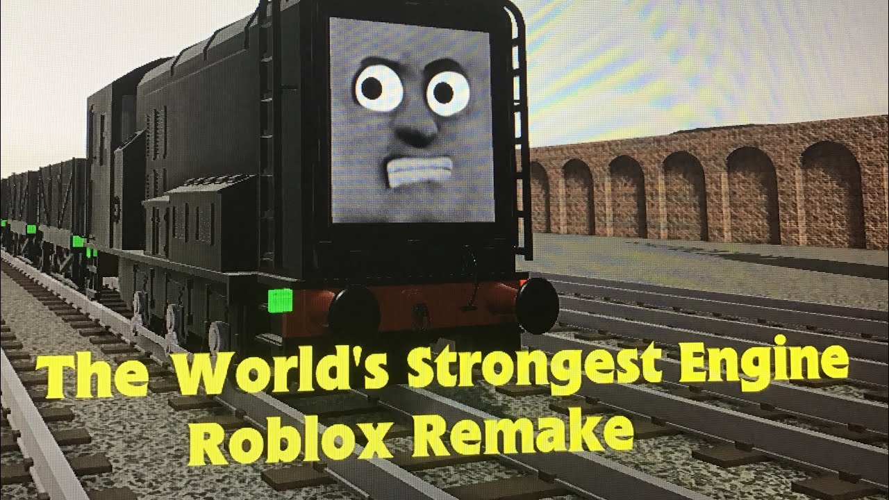 The Remade Adventures of TTTE - The World’s Strongest Engine (2020 ...