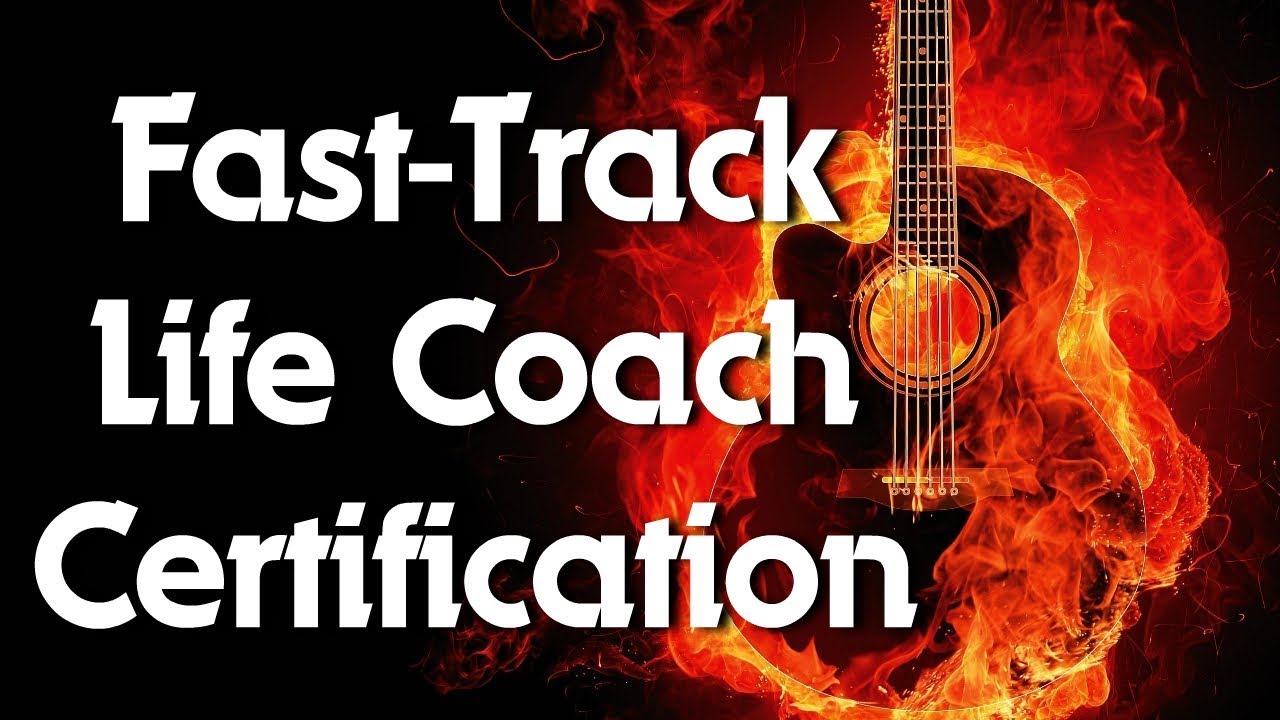 Life Coach Certification Online: Fast Track Life Coaching Course. Steve ...
