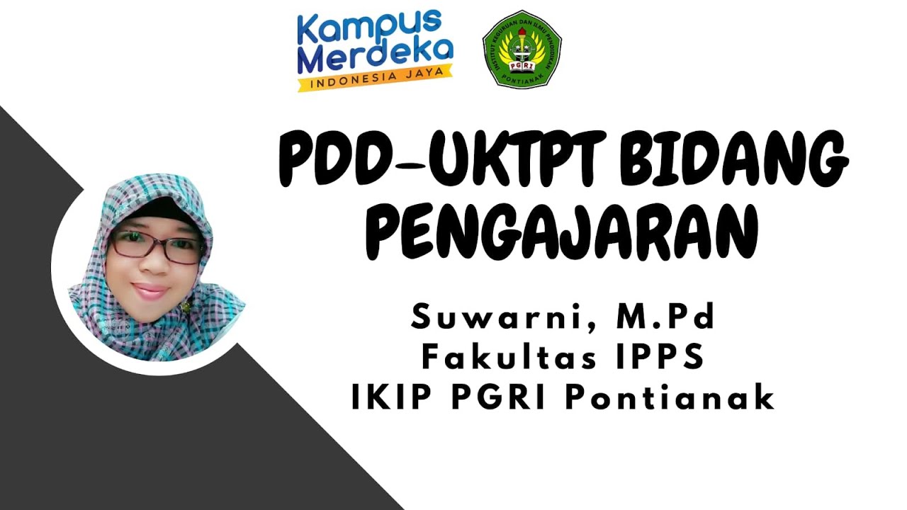 PDD-UKTPT : Pengajaran/Suwarni/IKIP PGRI Pontianak/Serdos SMART 2023 - YouTube