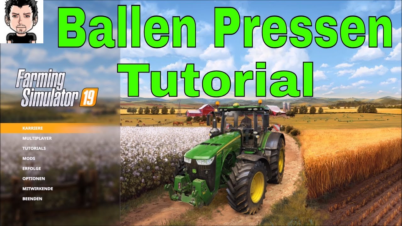 LS19 Tutorial Ballen Pressen Landwirschafts Simulator 19 #FS19 - YouTube