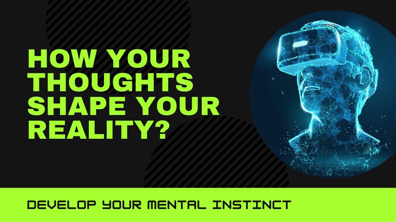 YOU ARE WHAT YOU THINK - How your thoughts shape your reality - YouTube