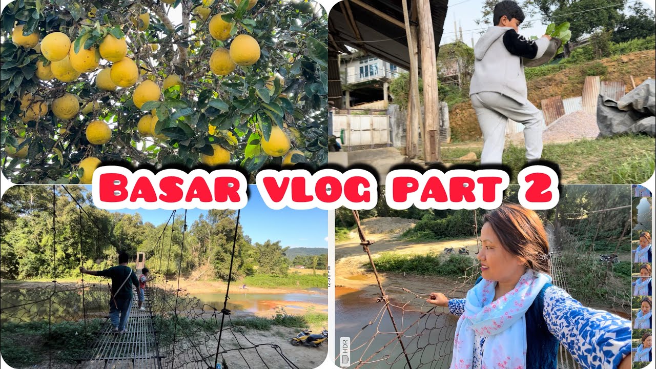 Basar vlog part 2 #Basar|| Arunachal Pradesh 🫶 - YouTube