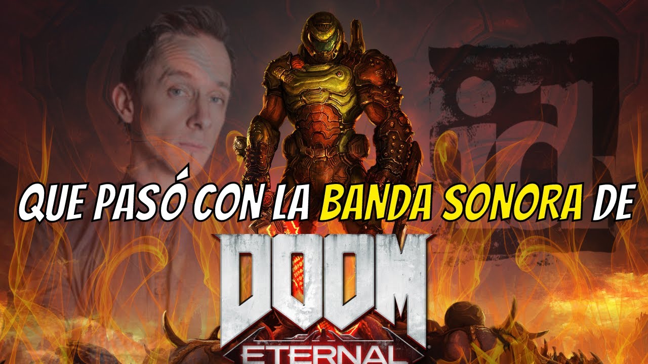 DOOM Eternal y el Desastre de la Banda Sonora - Mick Gordon vs ID ...