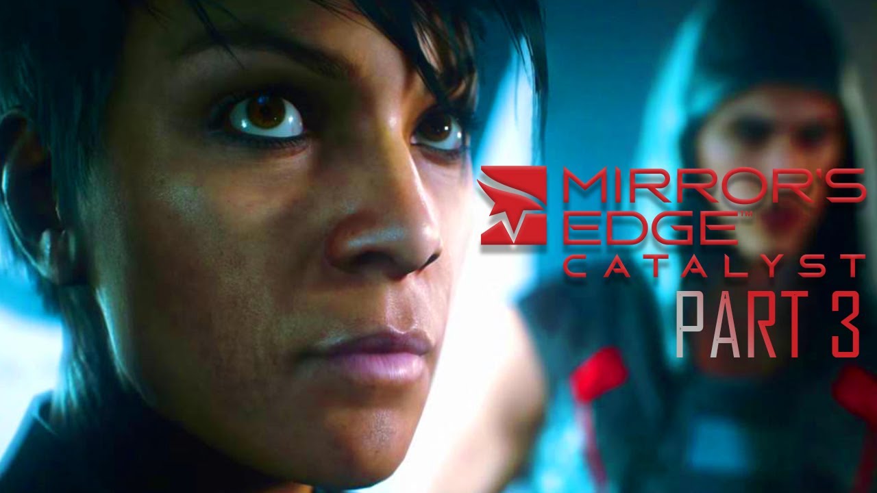 WE HAVE A NEW BOSS? | Mirror's Edge Catalyst | Part 3 - YouTube