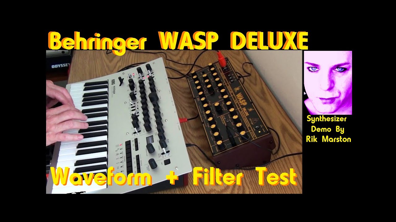 Behringer WASP Deluxe Waveform + Filter Test Analog Synthesizer Rik ...