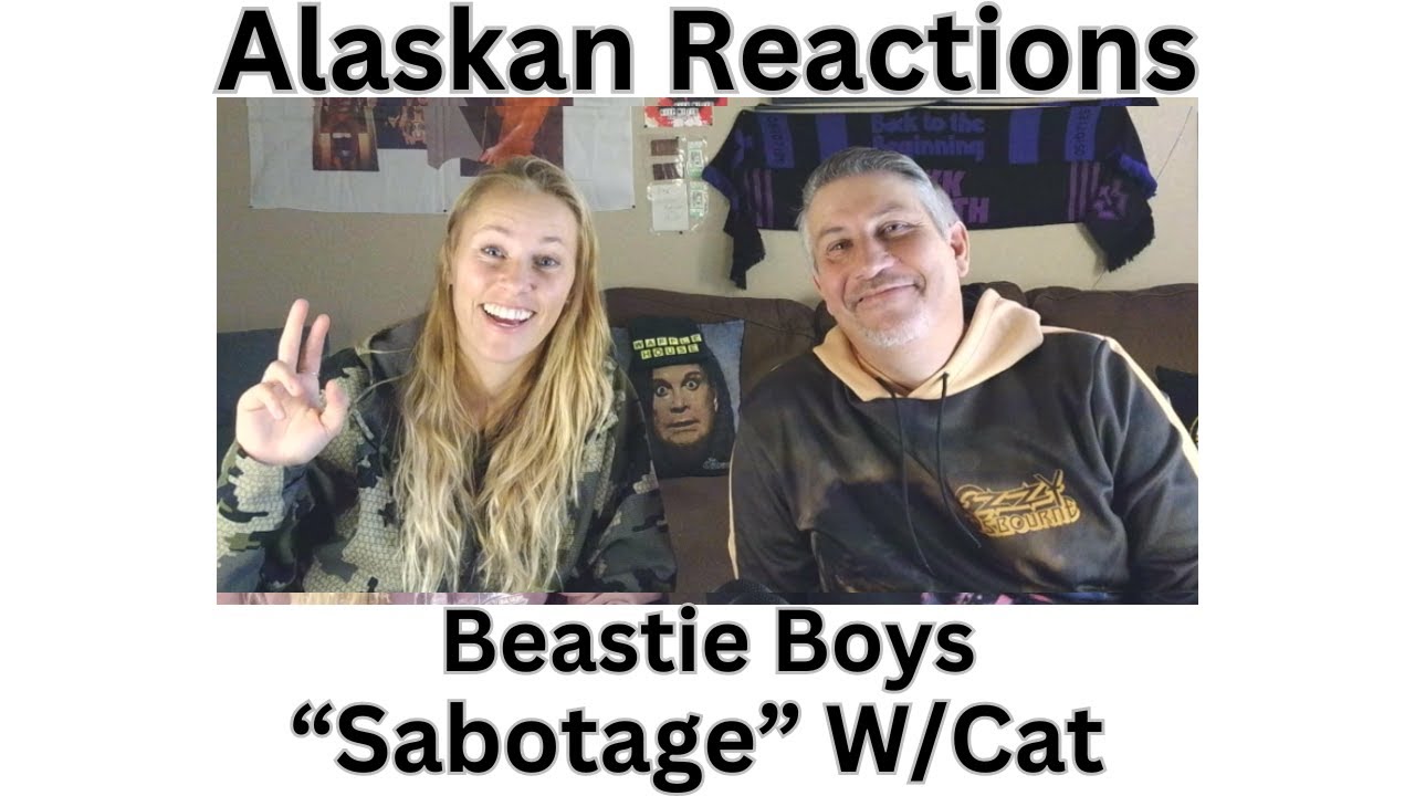 Alaskan Reactions Cat's 1st Time Hearing-Beastie Boys "Sabotage" What a ...