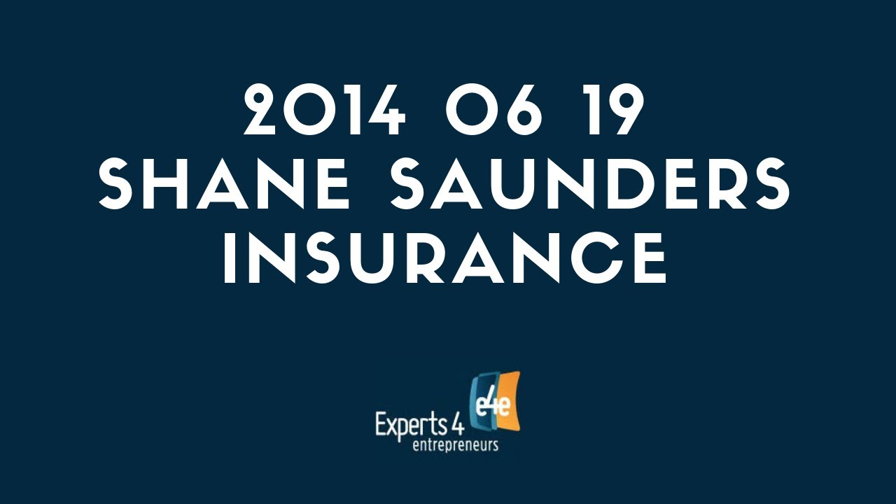 2014 06 19 Shane Saunders Insurance - YouTube