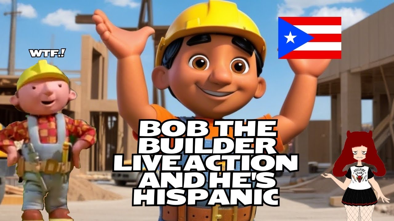 Bob The Builder Live Action and Turned Hispanic - YouTube