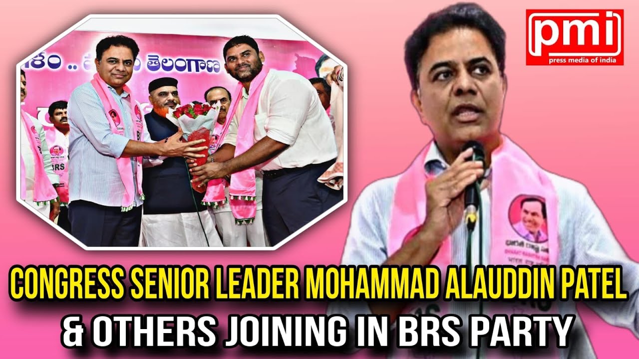 KTR Live: Congress Senior Leader Mohammad Alauddin Patel & Others ...