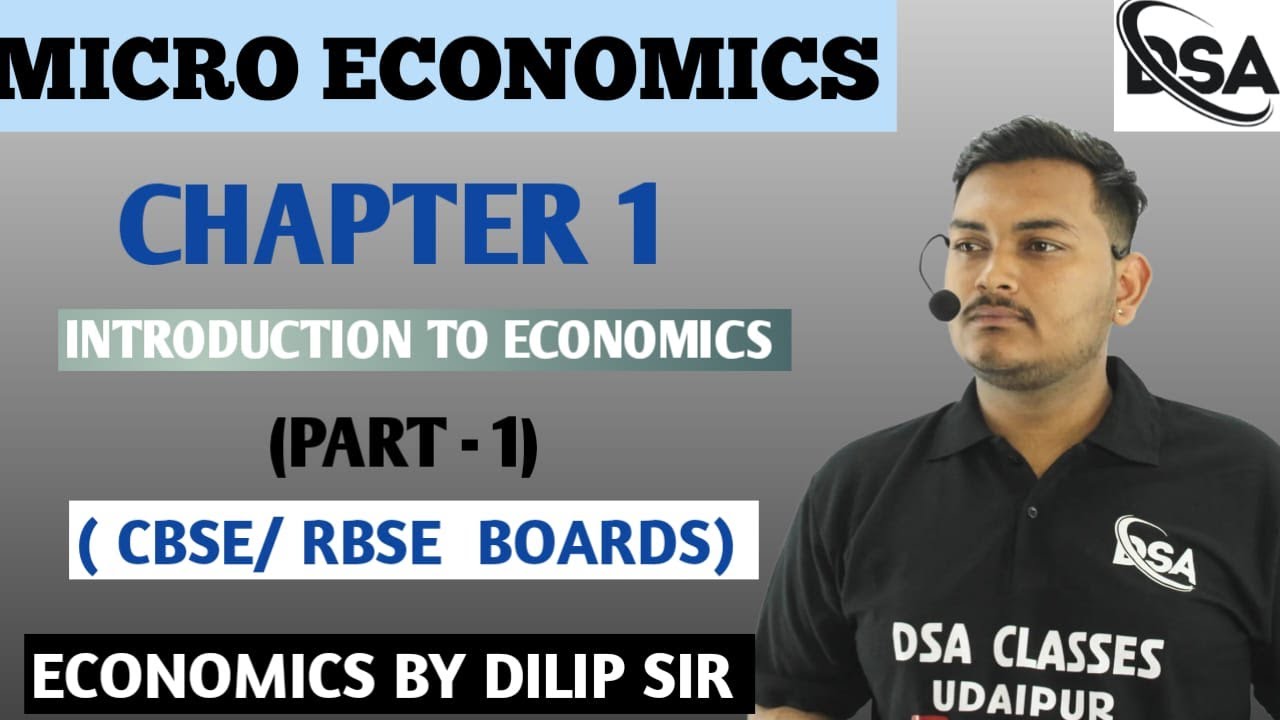 Introduction to Microeconomics | Class 11 Commerce | Chapter: 1 | Part ...