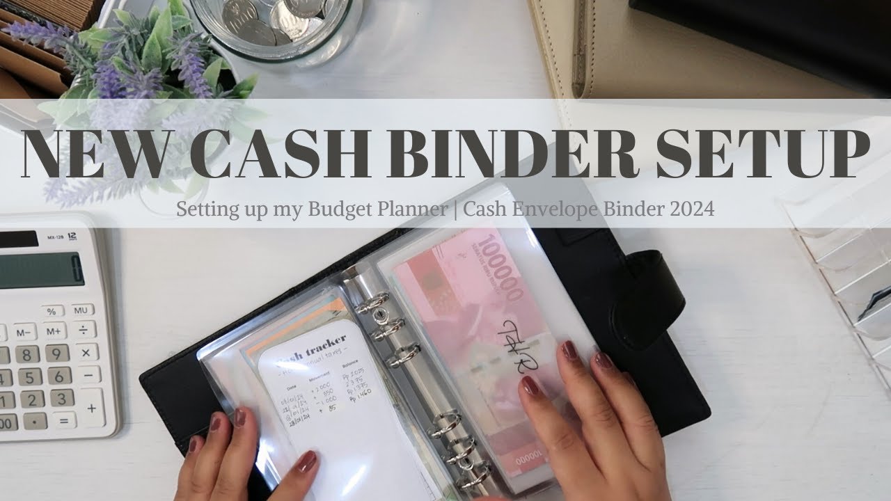 Plan With Me | My 2024 Cash Binder Setup | Cash Envelope System | Atur ...