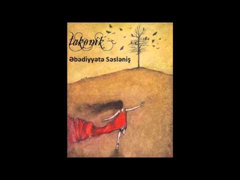 Lakonik - Əbədiyyətə Səsləniş (beat).wmv