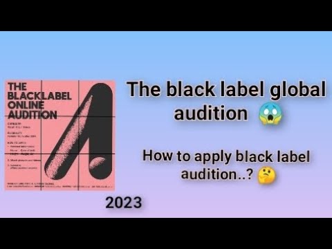 How apply the black label online global audition 🤔 || k pop audition - YouTube